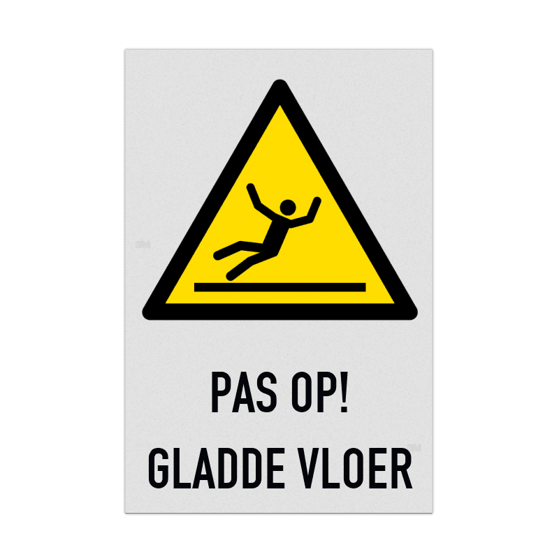 Pas op gladde vloer | Waarschuwingsbord | Reflecterend